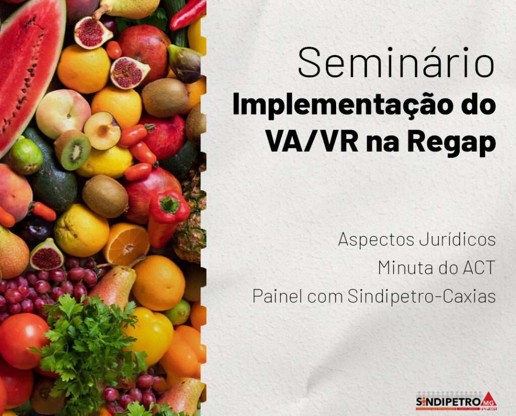 Seminário sobre VA/VR na Regap será no dia 22/10 - Sindipetro MG