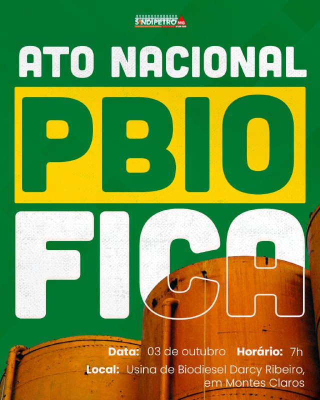 Ato nacional em defesa da Petrobras Biocombustível (PBio): mobilizações ...